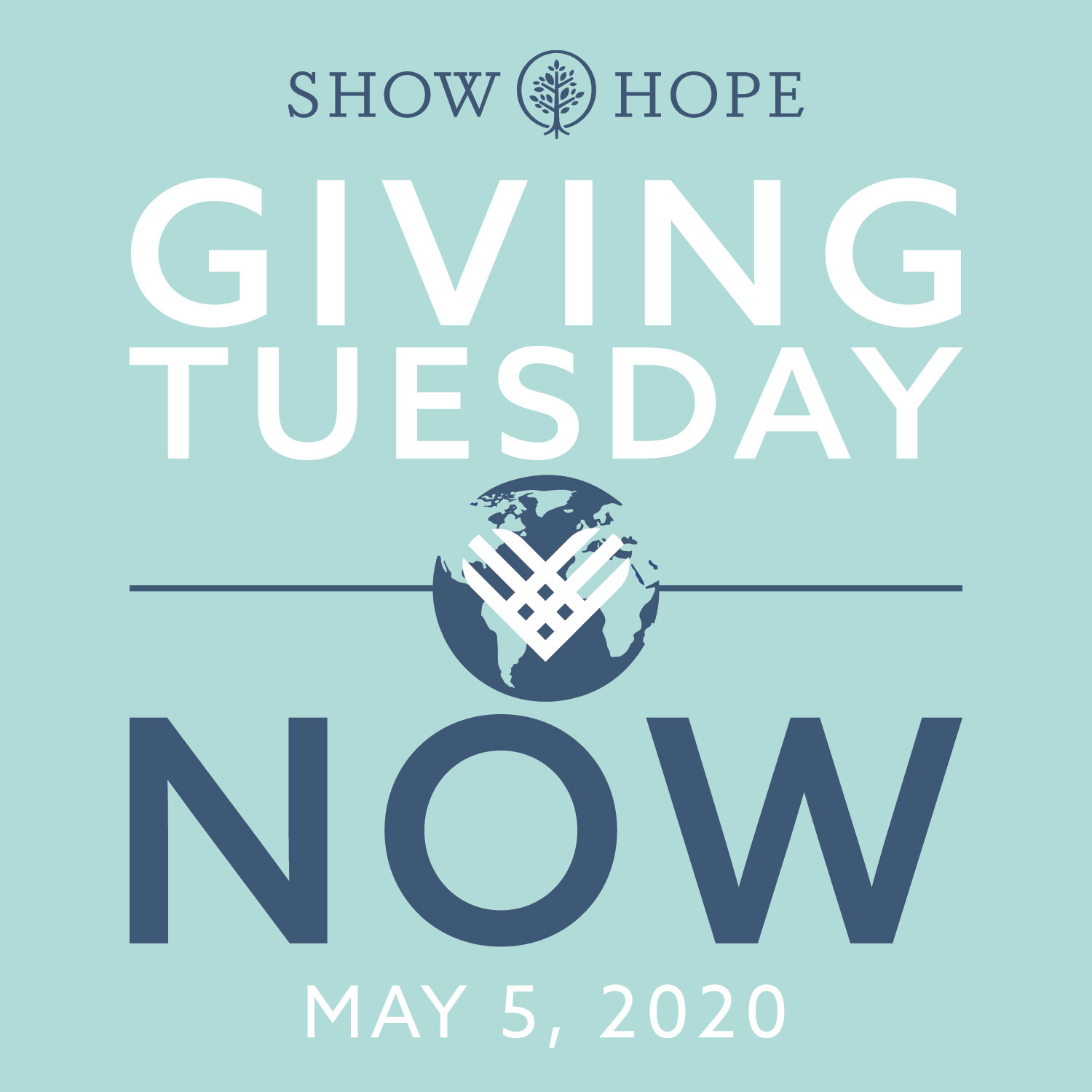 Giving Tuesday Now is May 5! — Show Hope